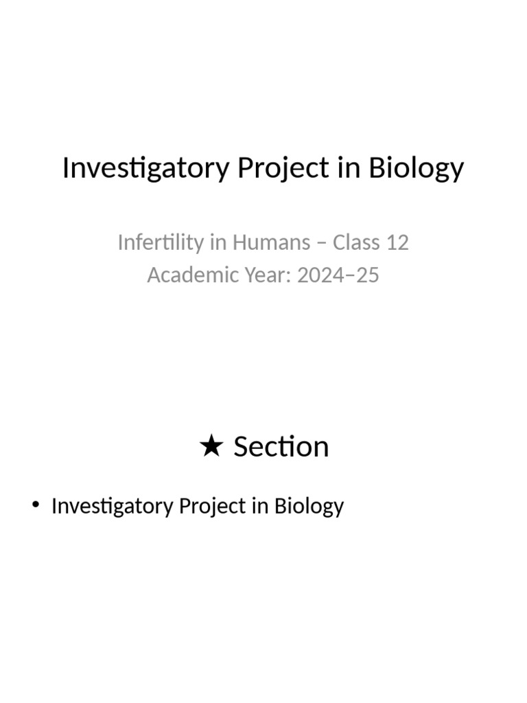 Infertility Project Presentation | PDF | Infertility | In Vitro ...