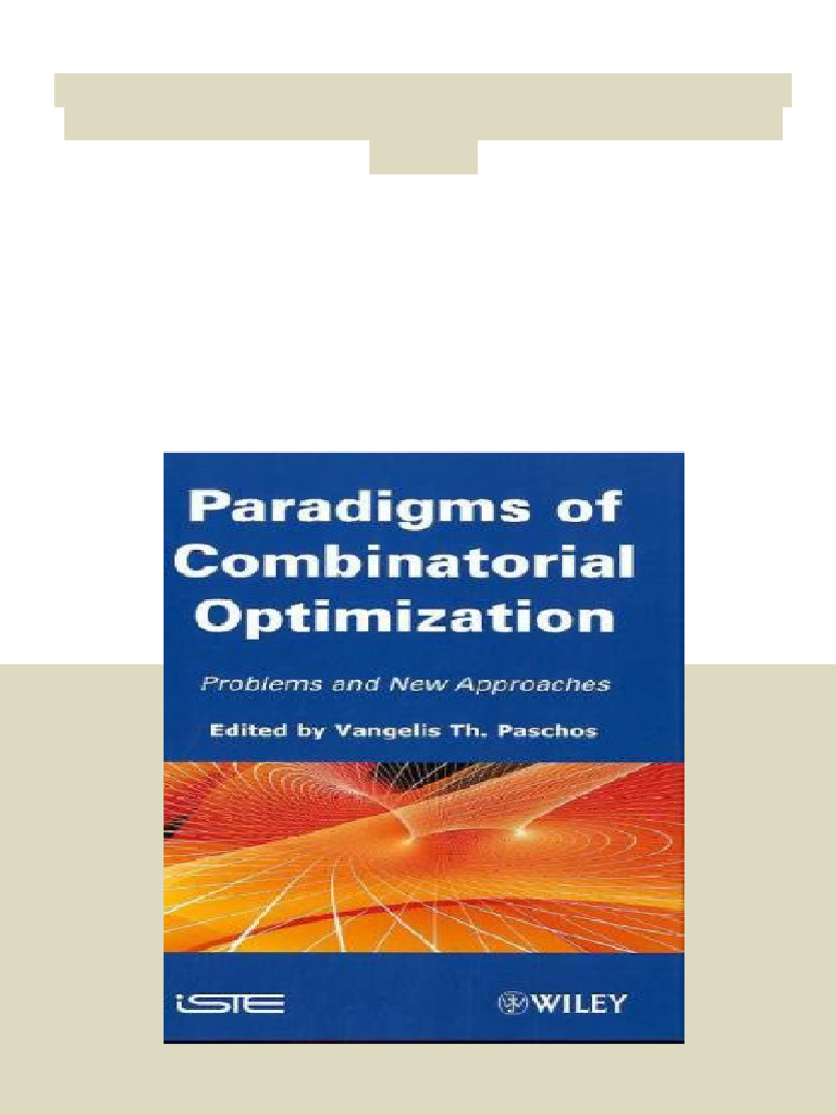 Paradigms of Combinatorial Optimization Problems and New Approaches 1st Edition Vangelis Th ...