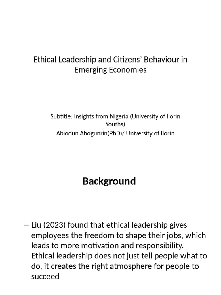 UYO Power Point Ethical Leadership and Citizens' Behaviour in Emerging ...