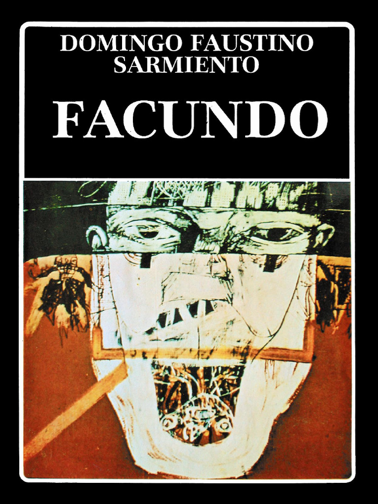 Facundo Domingo Faustino Sarmiento | PDF