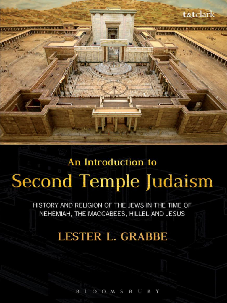 An Introduction To Second Temple Judaism History and Religion of The ...