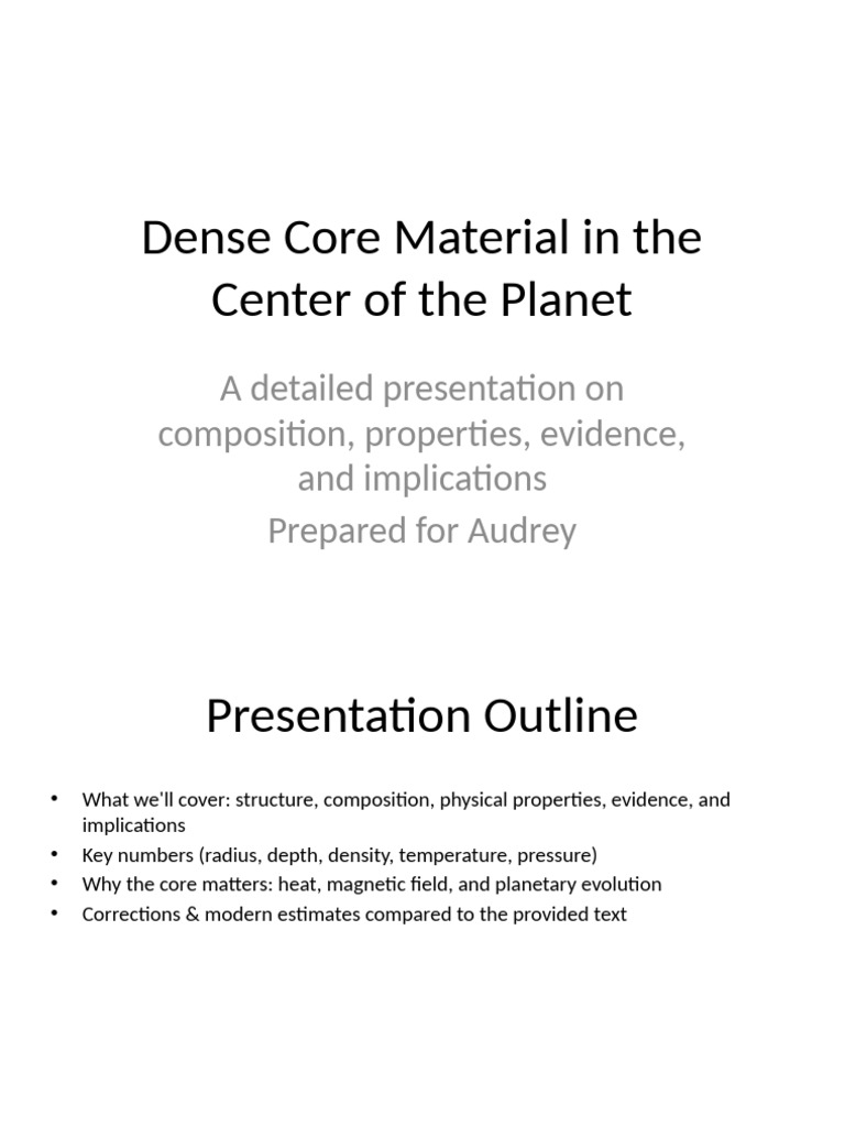 Dense Core Presentation Detailed | PDF | Planetary Core | Natural Sciences