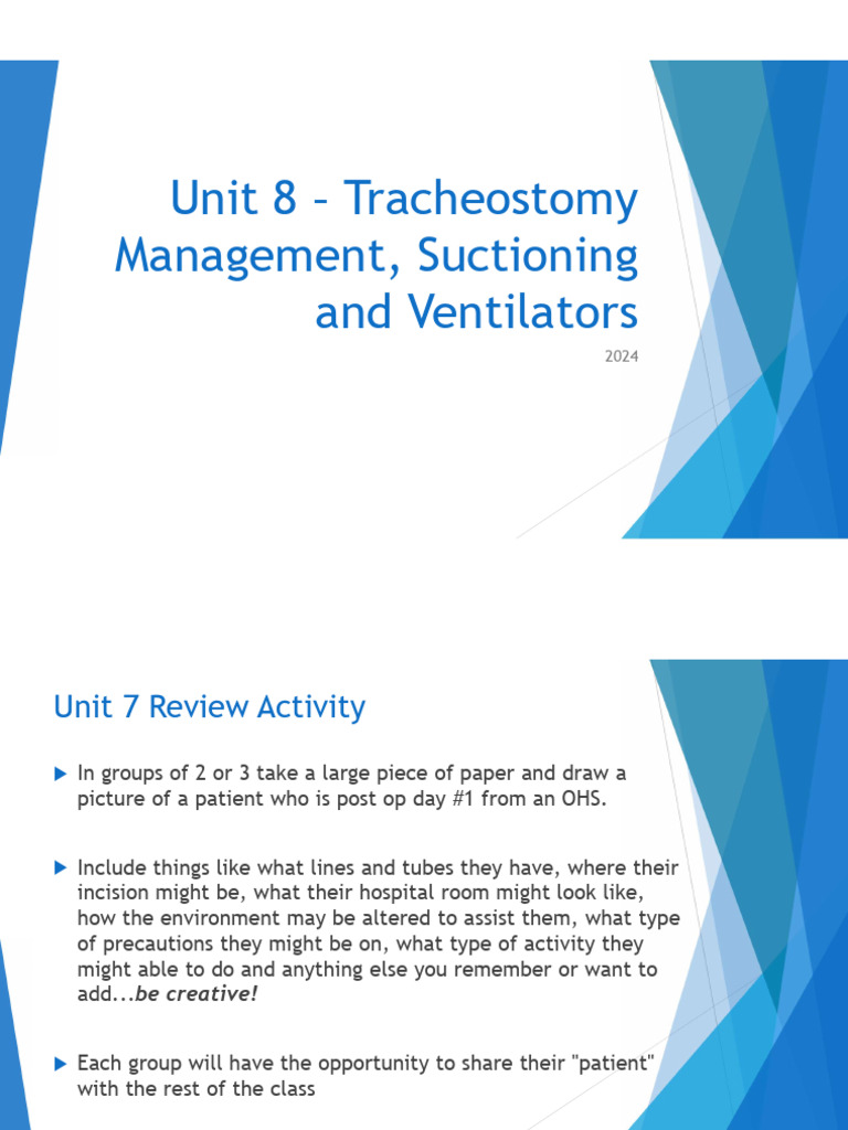 Unit 8 - Tracheostomy Management, Suctioning and Ventilators | PDF ...