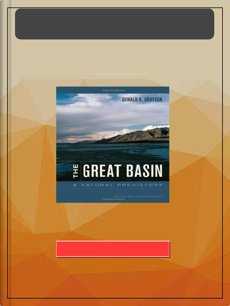 The Great Basin A Natural Prehistory First Edition, Revised And ...