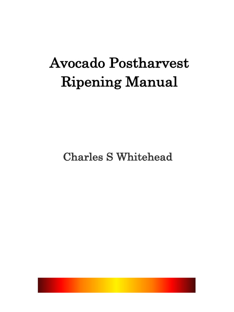 Avocado Ripening Manual | PDF | Avocado | Flowers