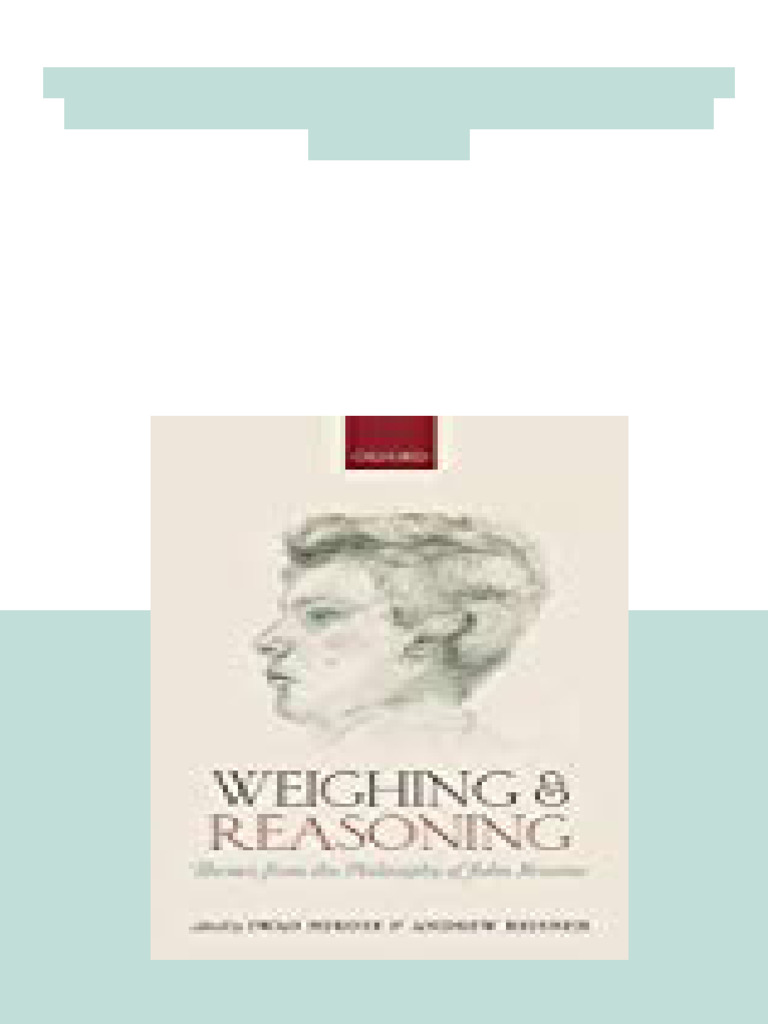 Weighing and Reasoning Themes From The Philosophy of John Broome Iwao ...