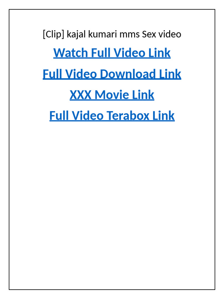 [Clip] Kajal Kumari Mms Sex Video | PDF