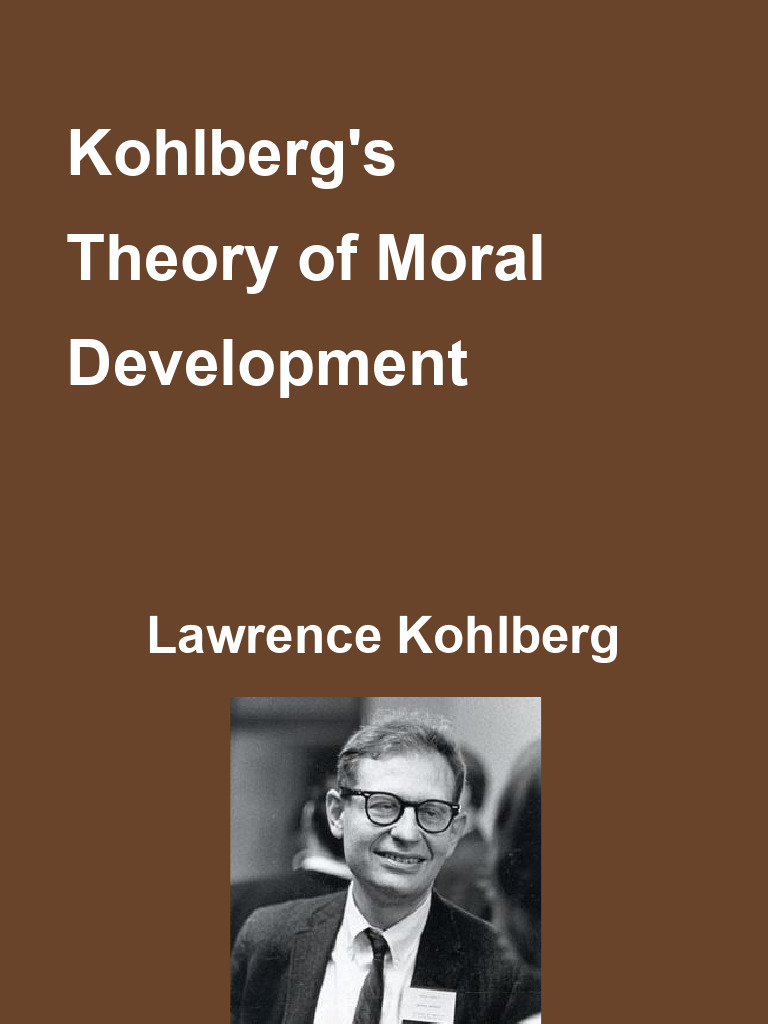 Lesson 3 Kohlberg's Stages of Moral Development | PDF | Social ...