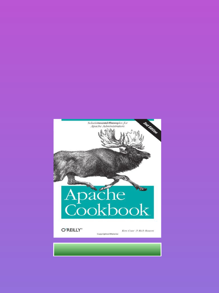 Apache Cookbook Solutions And Examples For Apache Administrators 2nd ...