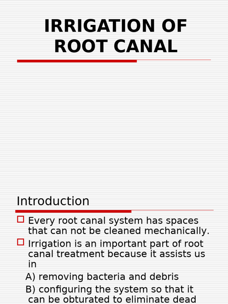 Effective Irrigation Techniques for Root Canals | PDF | Chemical ...