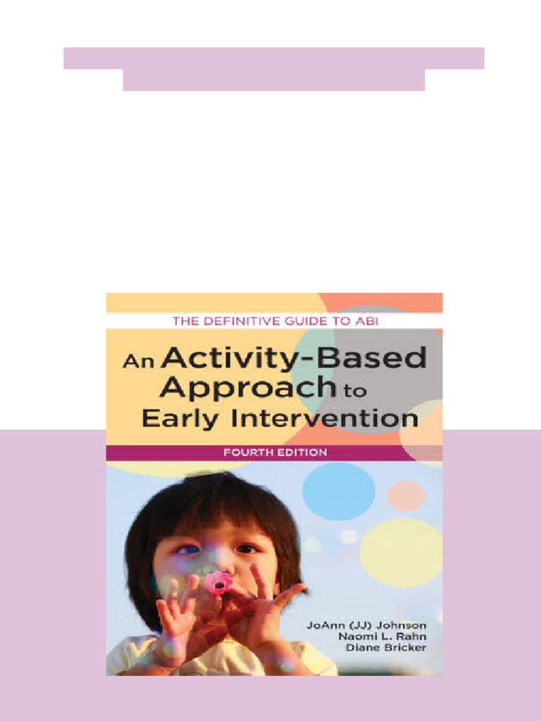 An Activity Based Approach To Early Intervention Joann Johnson Online ...