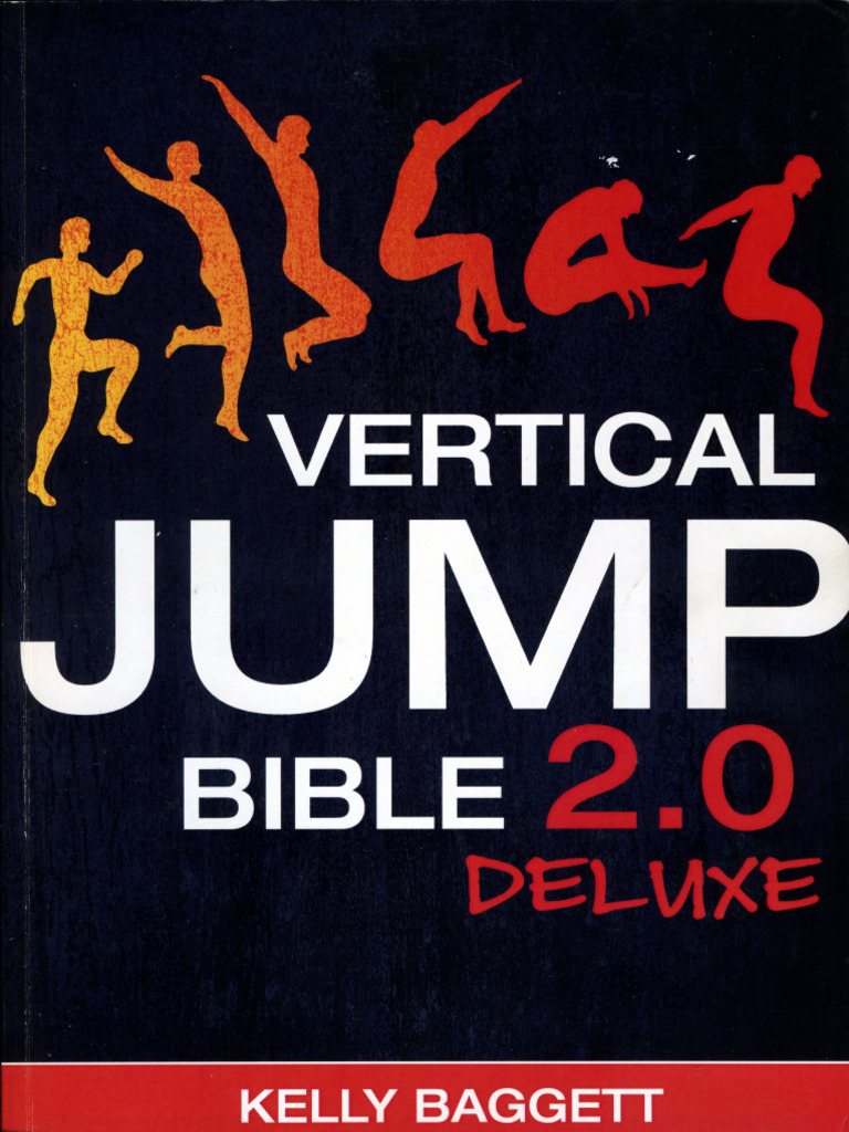 Vertical Jump Bible 2 0 Deluxe Workouts Only 1 | PDF