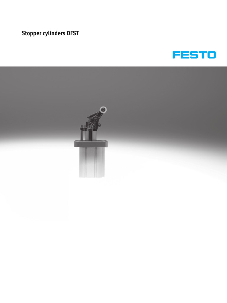 Festo DFST Stopper Cylinders Overview | PDF | Piston | Mechanical ...