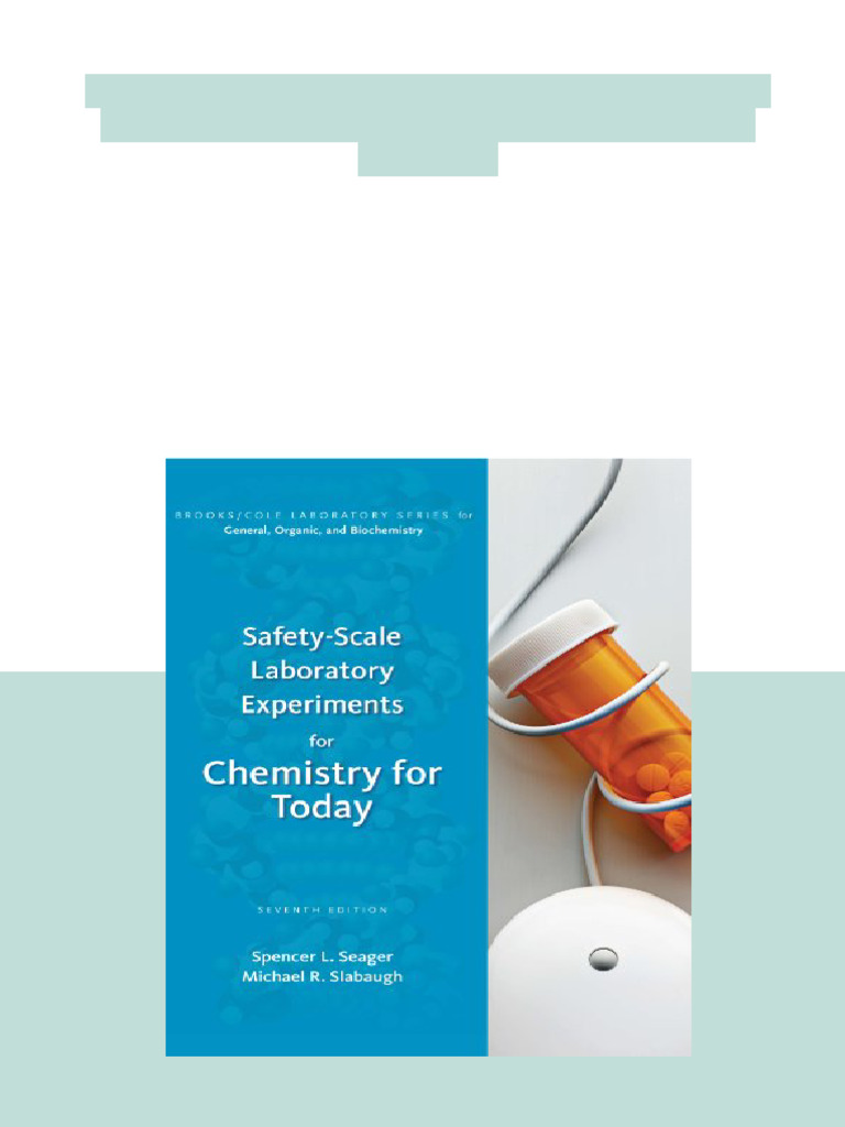 Safety Scale Laboratory Experiments for Chemistry for Today 7 ed 7th ...