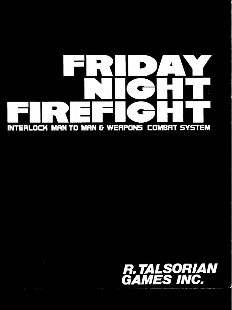 Friday Night Firefight | PDF