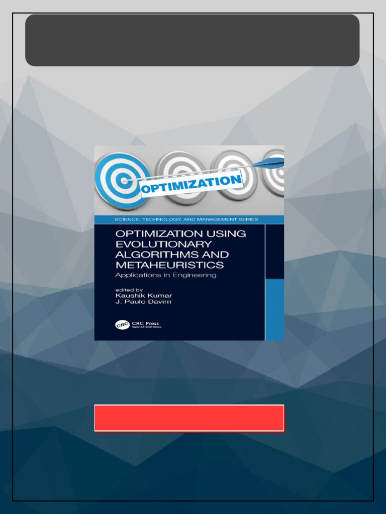 Optimization Using Evolutionary Algorithms and Metaheuristics Applications in Engineering 1st ...