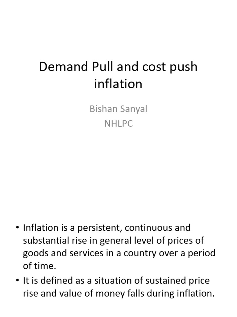Demand Pull Cost Push Inflation | PDF | Inflation | Economies