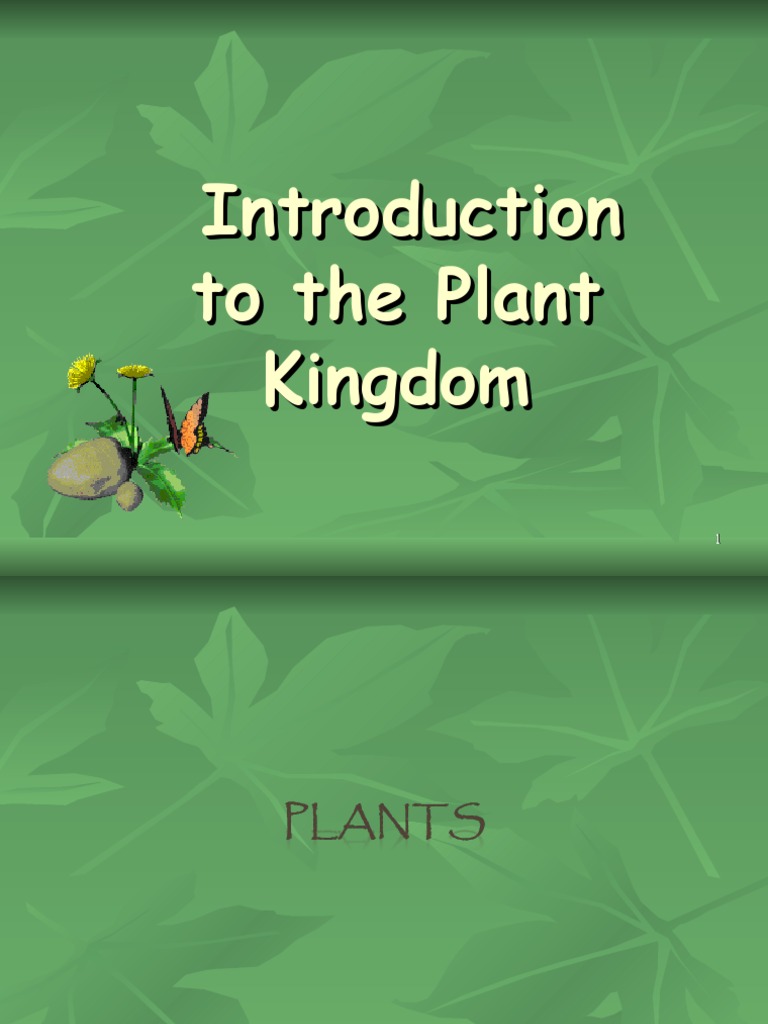 Introduction To Plants | PDF | Plants | Sexual Reproduction