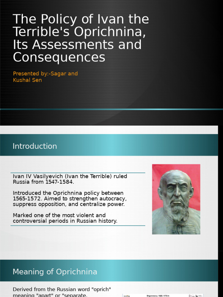 The Policy of Ivan The Terrible's Oprichnina, Its Assessments and ...