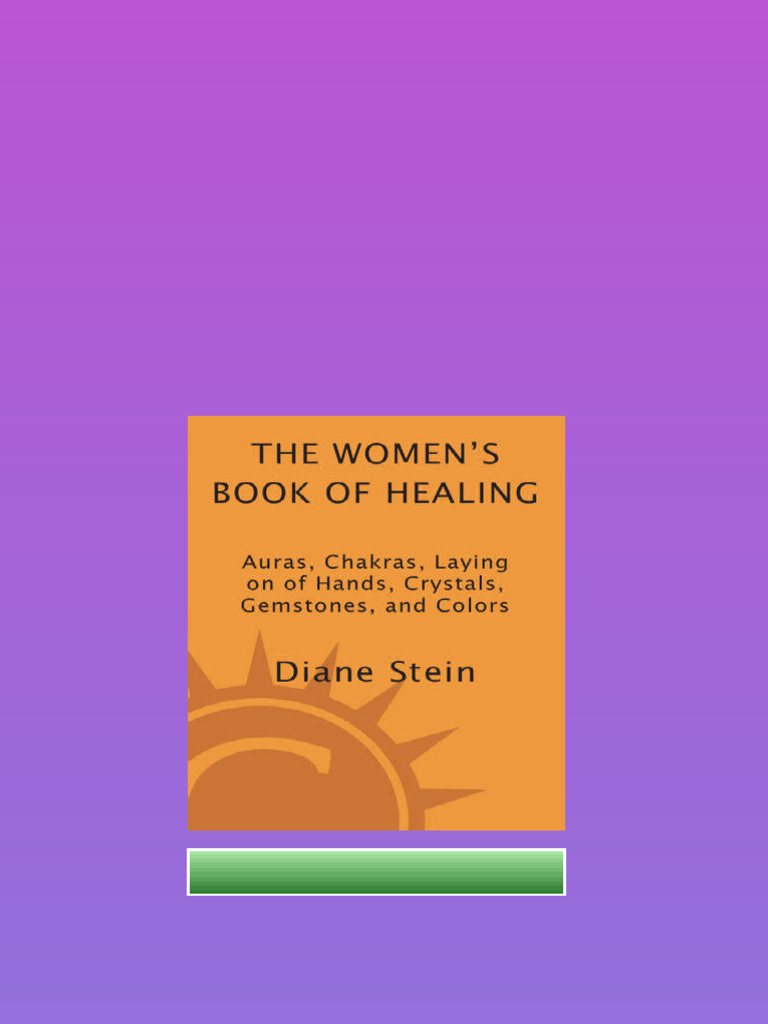 The Womens Book Of Healing Auras Chakras Laying On Of Hands Crystals ...