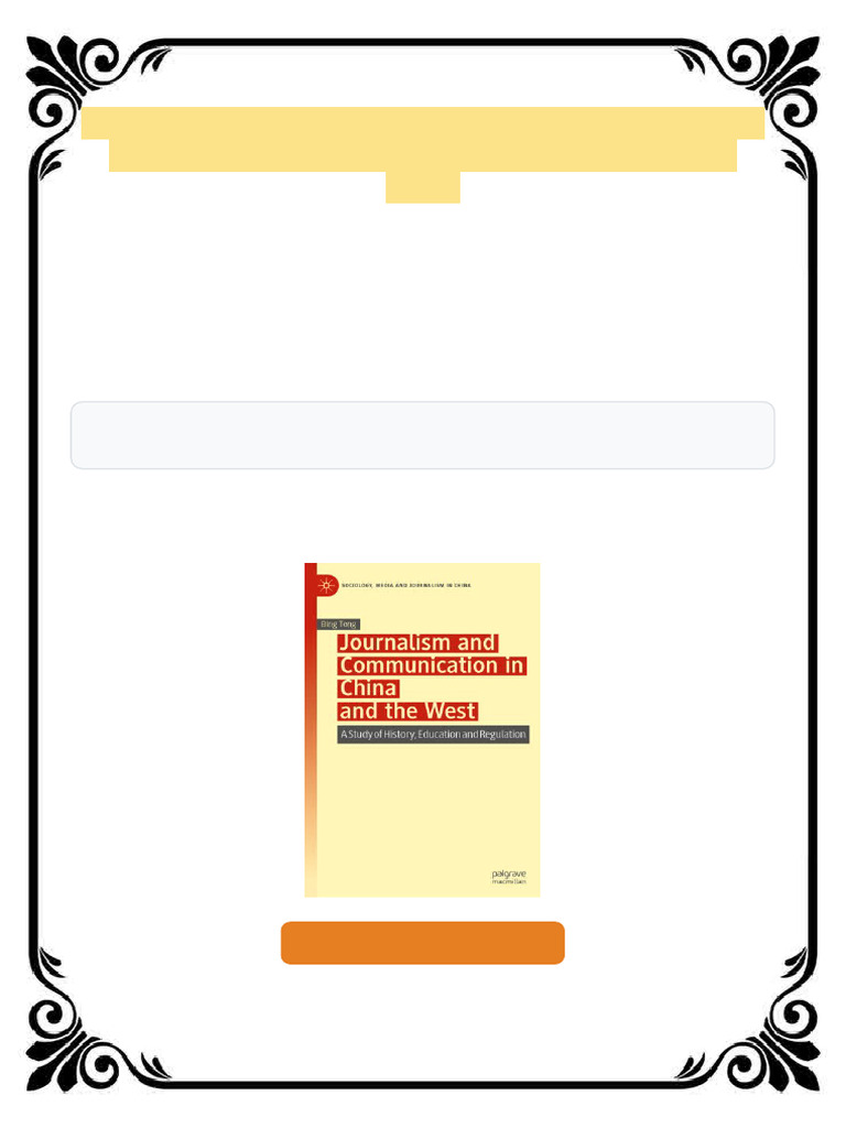 Journalism and Communication in China and the West A Study of History ...