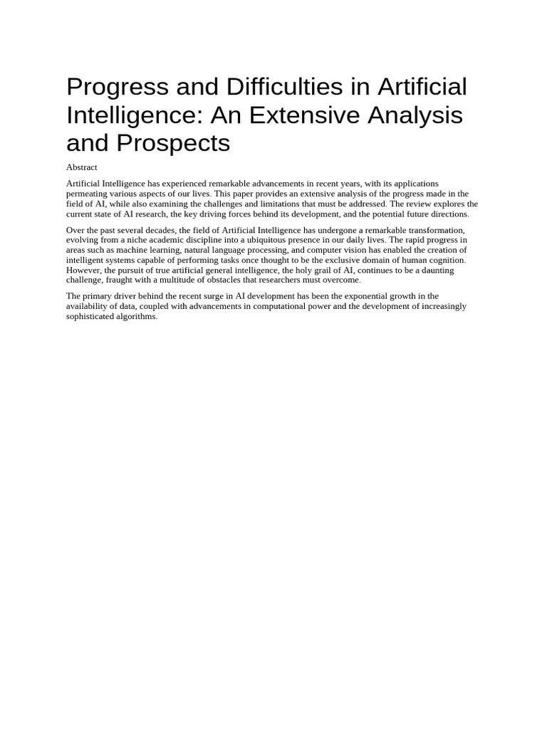 Progress and Difficulties in Artificial Intelligence An Extensive ...