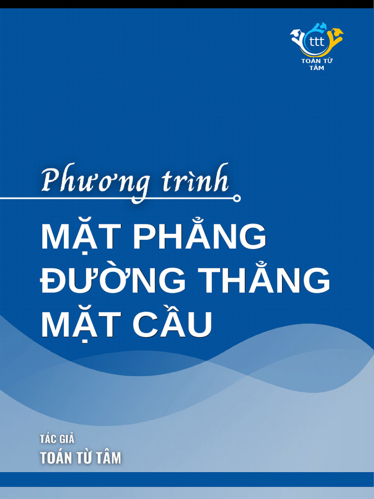 Chuyen de Phuong Trinh Mat Phang Duong Thang Mat Cau Toan 12 | PDF