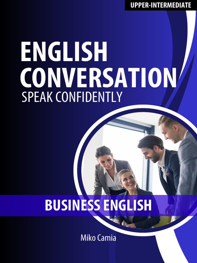 English Conversation BUSINESS ENGLISH (Raw) | PDF | Job Interview ...