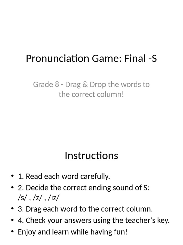 Pronunciation Game for Final -S Sounds | PDF