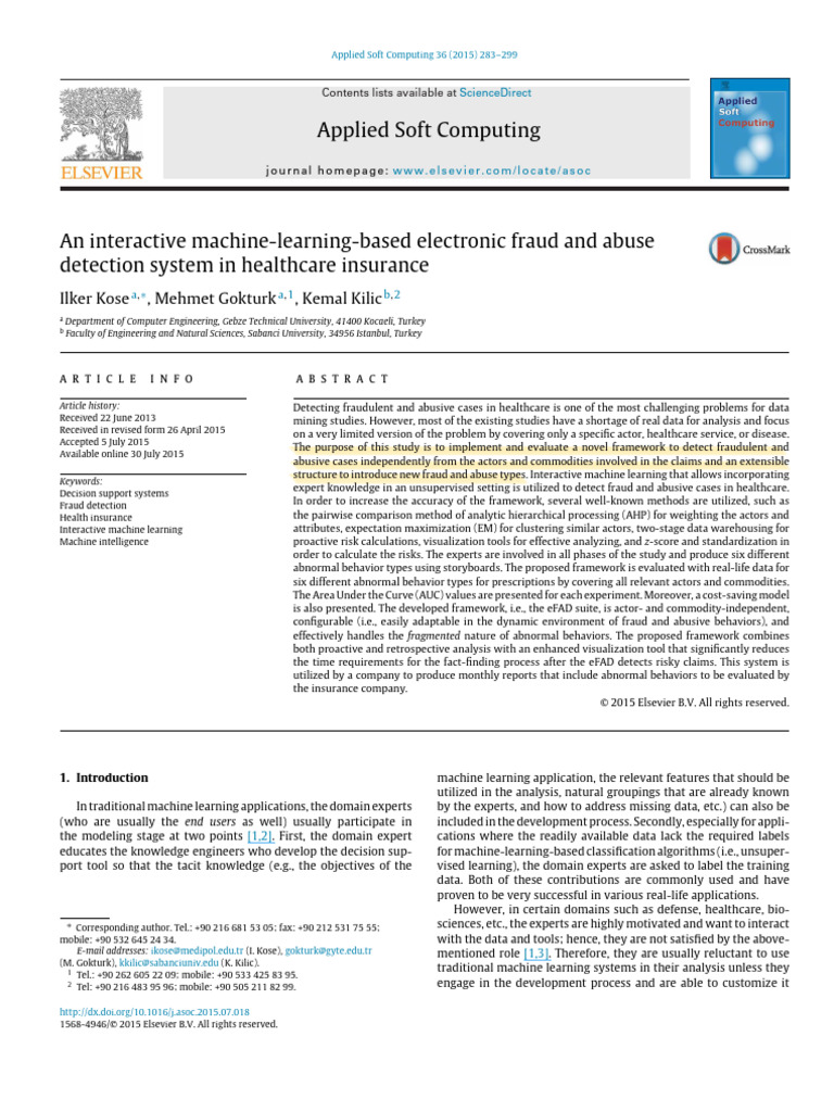 2015 - An Interactive Machine-Learning-Based Electronic Fraud and Abuse Detection System in ...