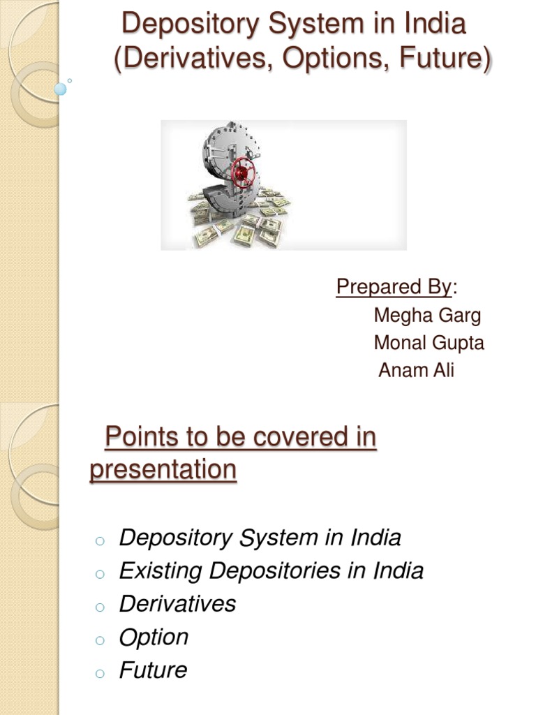 Depository System in India | PDF | Derivative (Finance) | Futures Contract