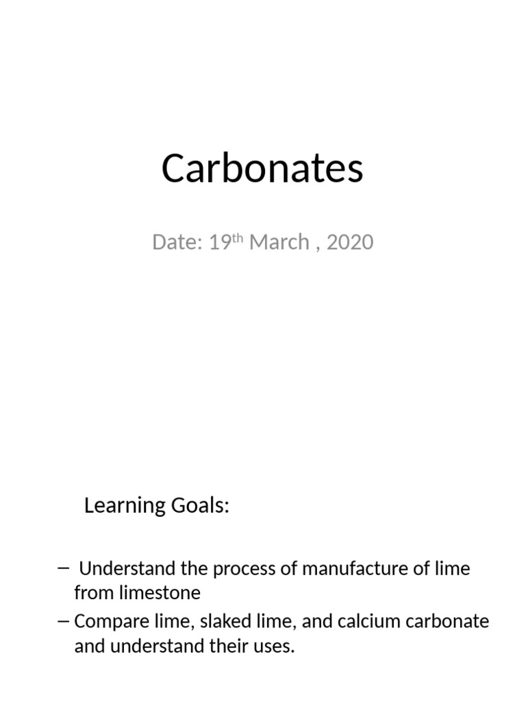 Carbonates Ppt | PDF | Lime (Material) | Cement