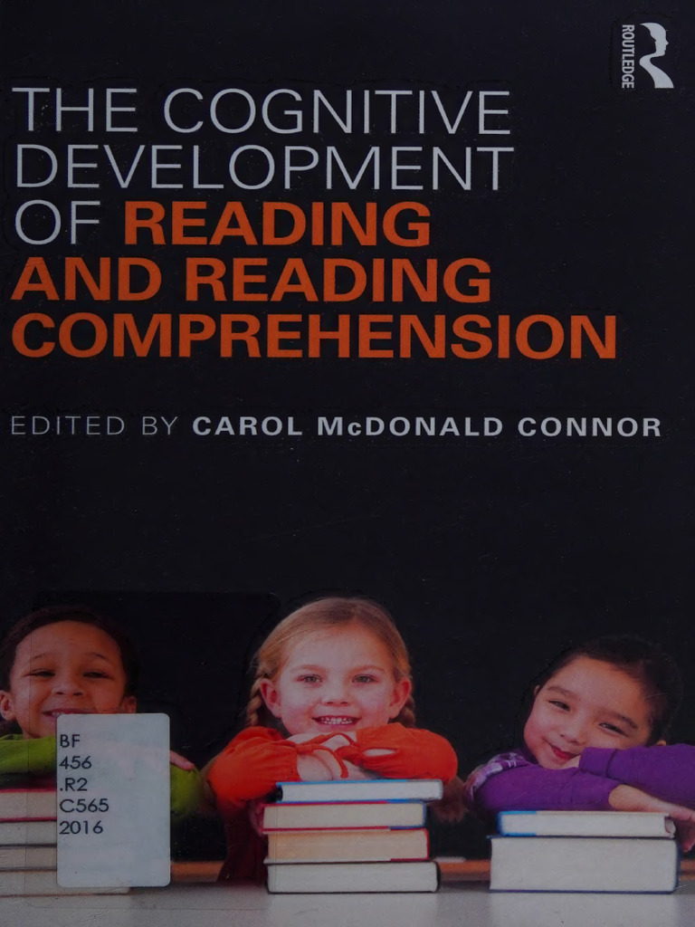 The Cognitive Development of Reading and Reading - Carol McDonald ...