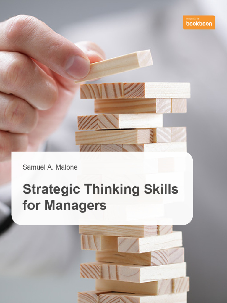 Strategic Thinking Skills for Managers | PDF | Goal | Strategic Management