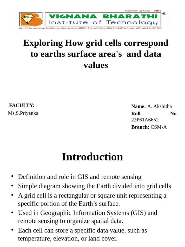 Exploring How Grid Cells Correspond To Earths Surface Area's and Data ...