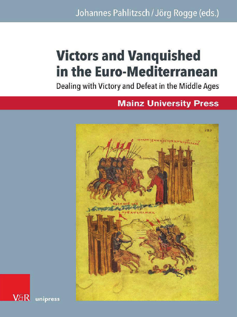 Victors and Vanquished in The Euro-Mediterranean Dealing With Victory ...