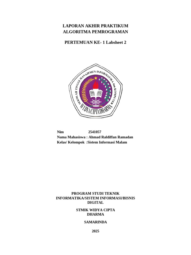 Format Laporan Akhir Praktikum Stmik WCD Labsheet 2 Aigoritma Pemrograman | PDF