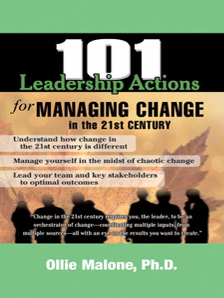 Leading Change: A Practical Guide | PDF | Leadership | Scenario Planning