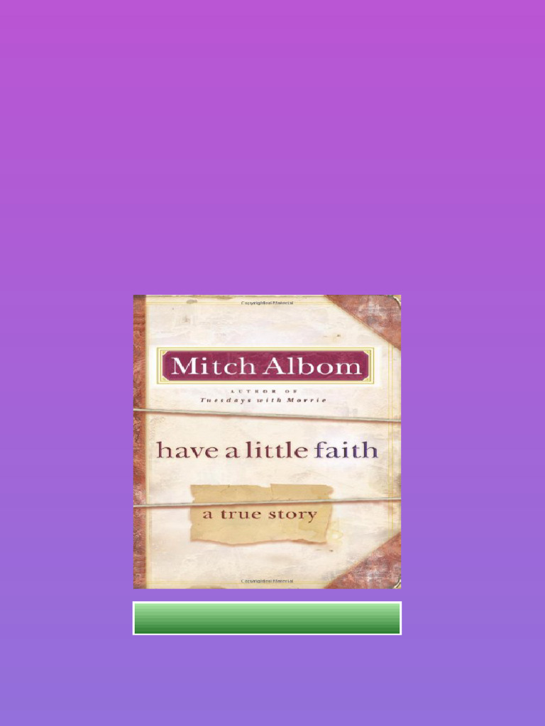 Have A Little Faith A True Story 1st Edition Mitch Albom digital ...