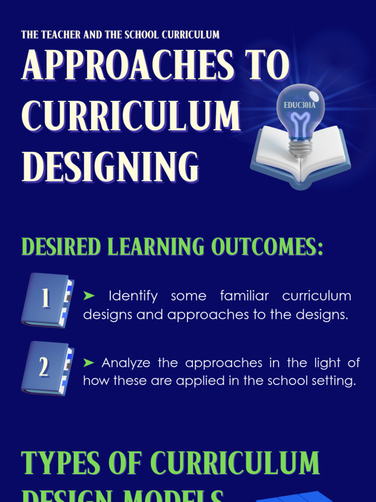 Approaches To Curriculum Designing | PDF | Curriculum | Learning