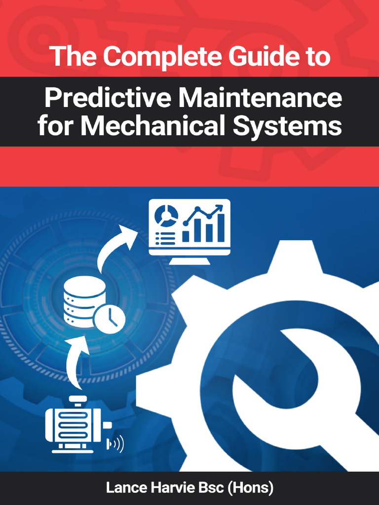 Predictive Maintenance for Mechanical Systems | PDF | Reliability ...