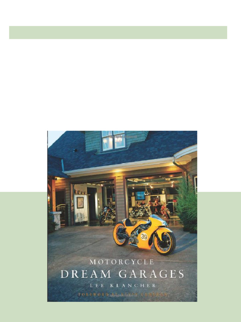 Motorcycle Dream Garages Lee Klancher digital version 2025 | PDF ...