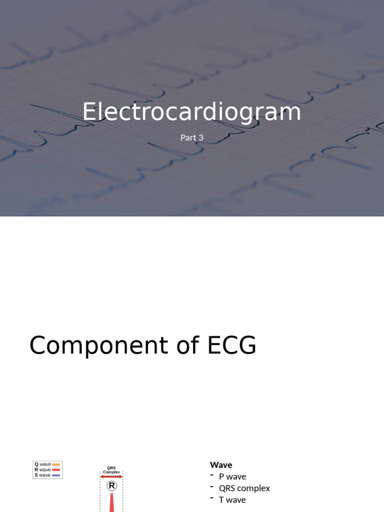Electrocardiogram Part 3 | PDF | Electrocardiography | Cardiovascular ...