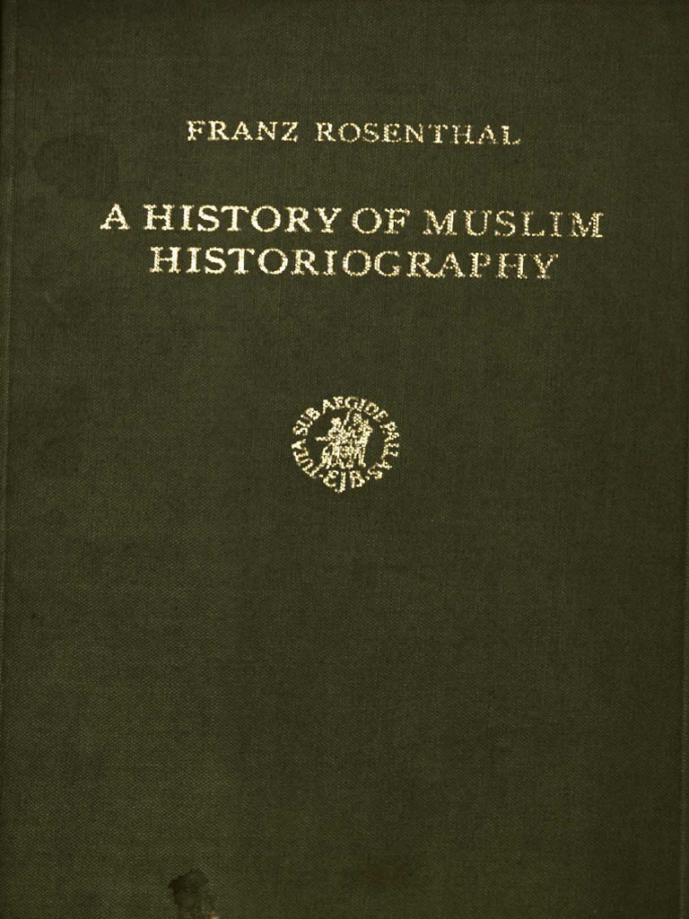 History of Muslim Historiography | PDF | Historiography | Translations