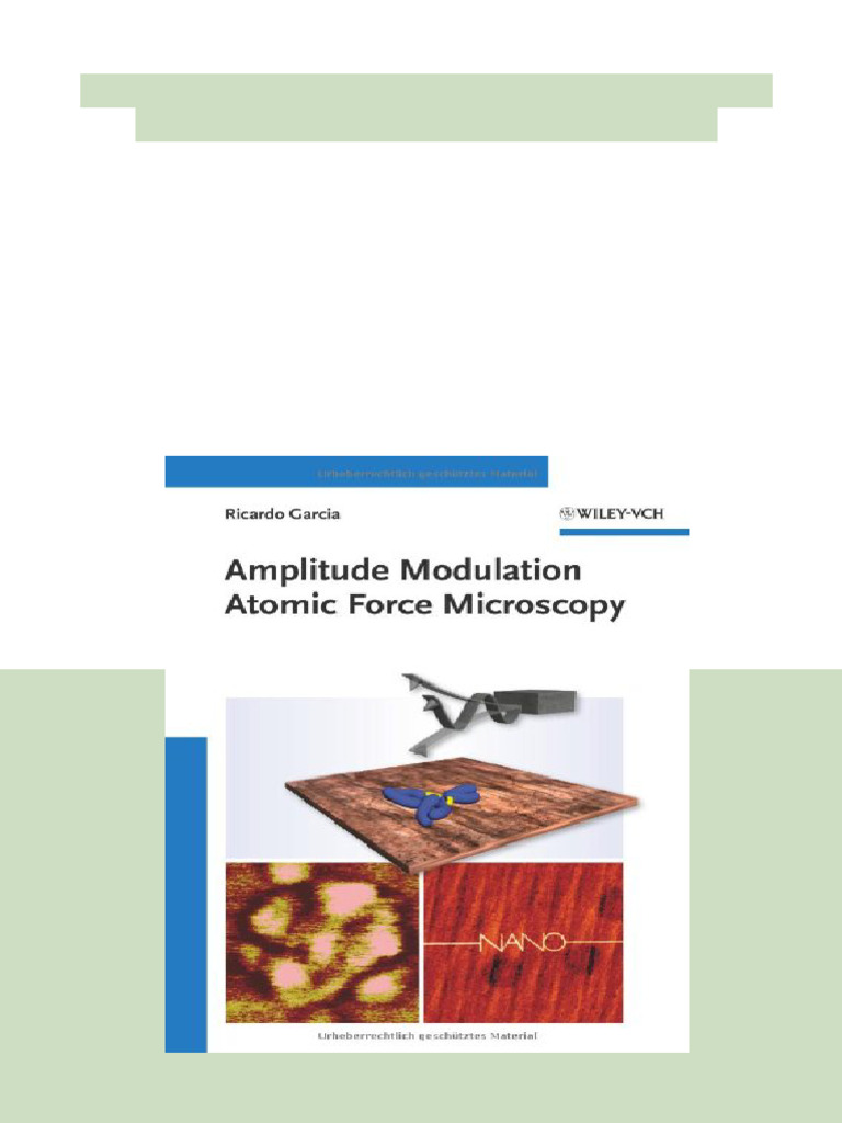Amplitude Modulation Atomic Force Microscopy 1st Edition Ricardo Garcia ...