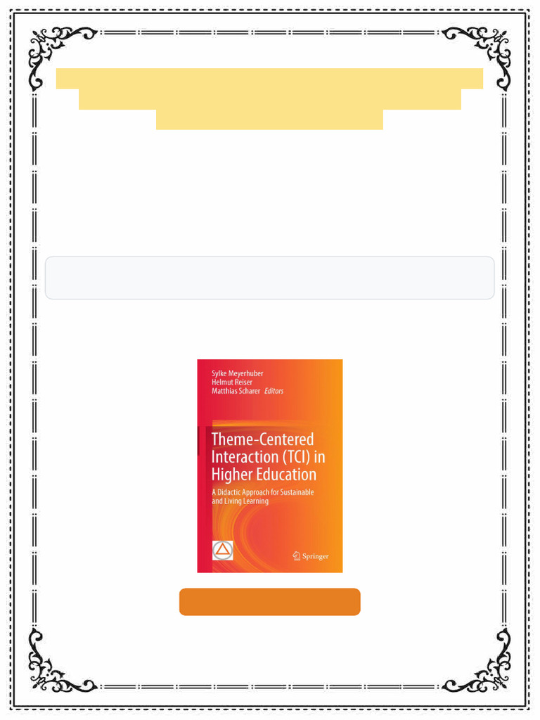 Theme Centered Interaction TCI in Higher Education A Didactic Approach ...