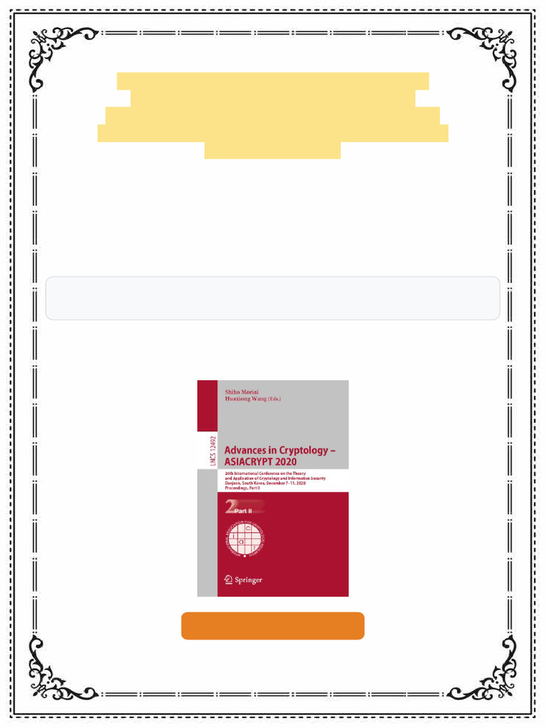 Advances in Cryptology ASIACRYPT 2020 26th International Conference on the Theory and ...