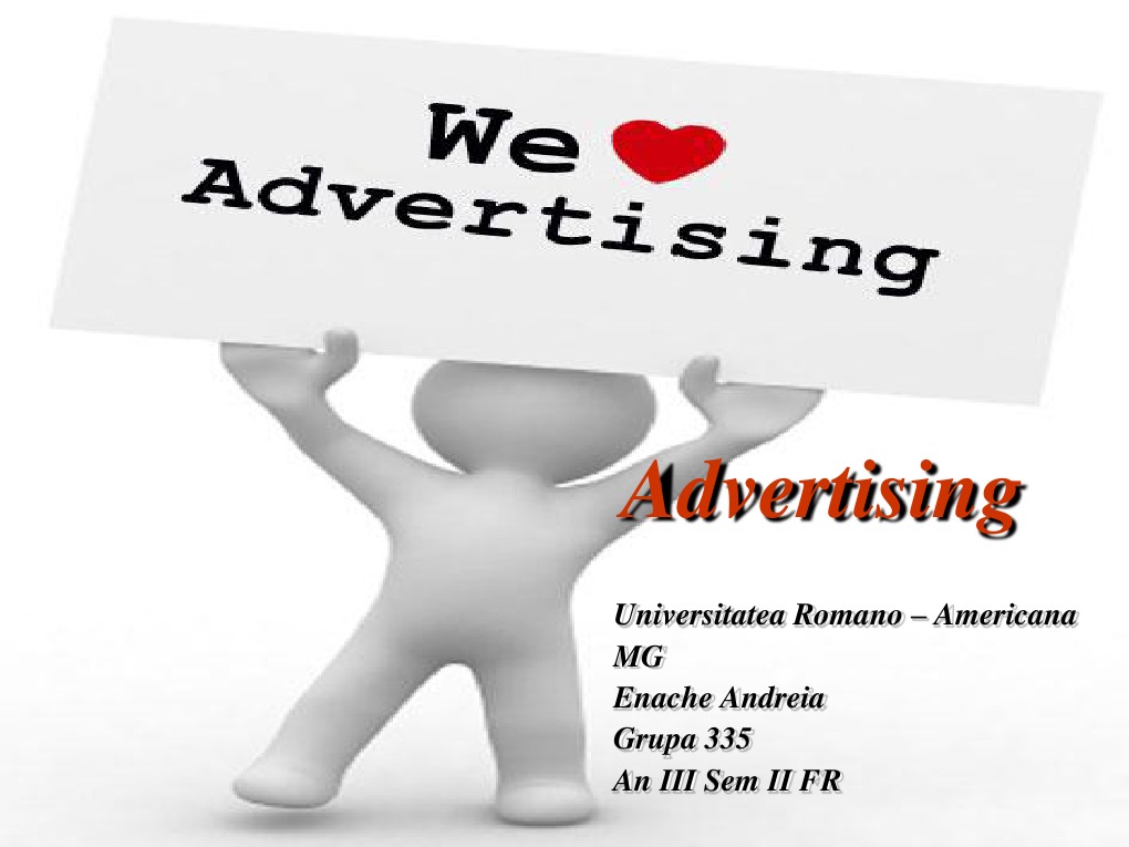 Advertising: Universitatea Romano - Americana MG Enache Andreia Grupa ...