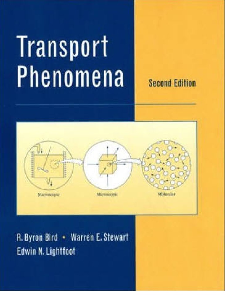 Transport Phenomena (R. Byron Bird, Warren E. Stewart & Edwi | PDF
