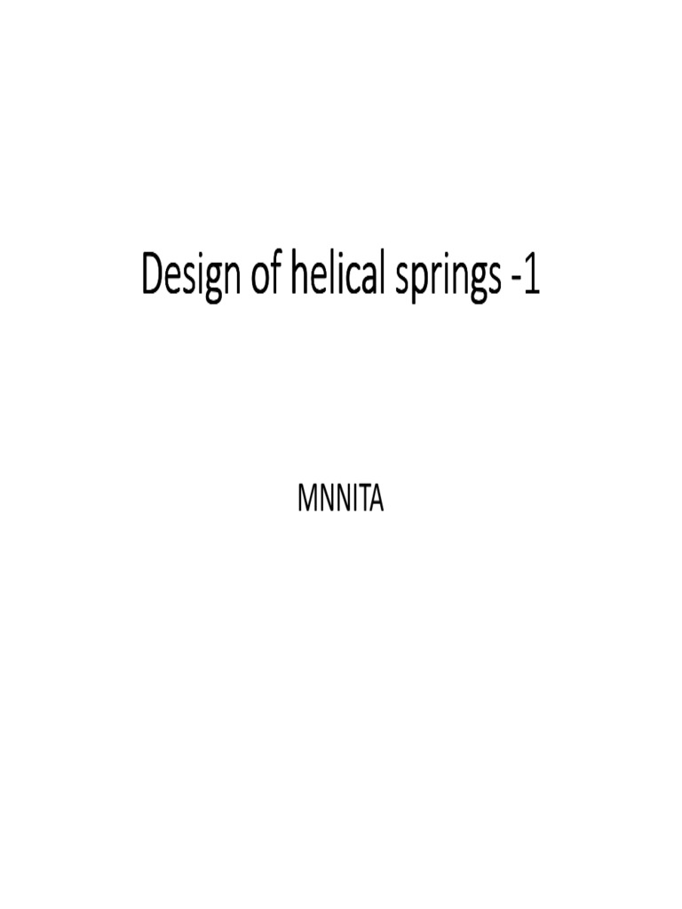 Helical Spring Design Principles | PDF | Strength Of Materials | Yield ...